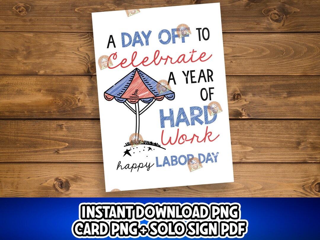 Labor Day Card Printable, Happy Labor Day Sign, Labor Day Gift ...
