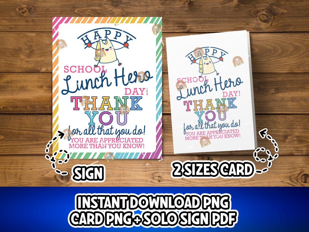 School Lunch Hero Day Card Printable, School Lunch Hero Day Sign ...