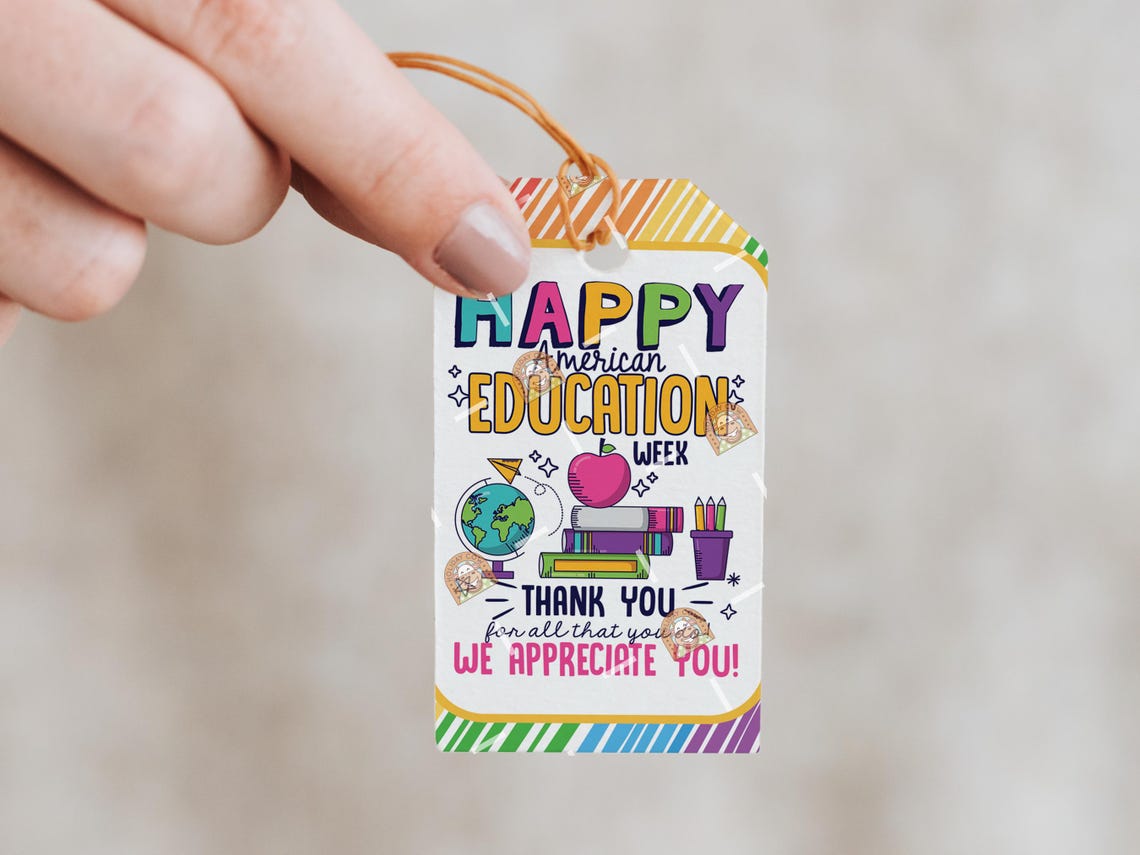 American Education Week Tags Printable, Thank You Teacher Tag, Educator ...