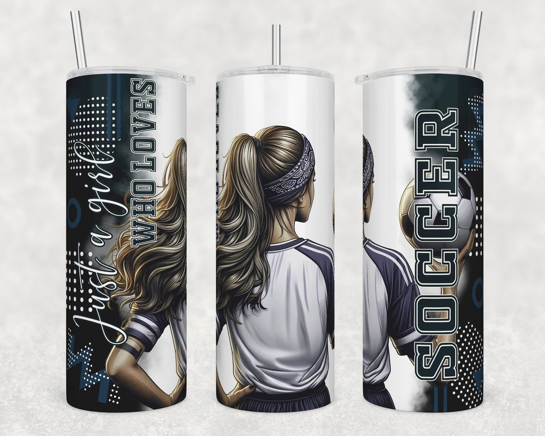 Soccer Girl 20oz Tumbler Wrap PNG: Sublimation Design (digital Download ...