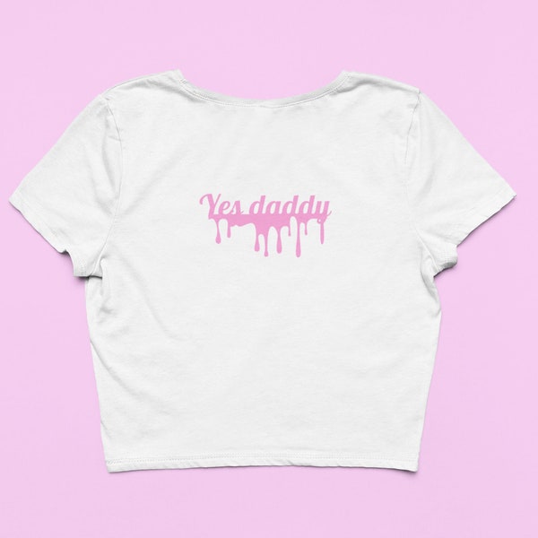 Yes Daddy Crop Tops Etsy
