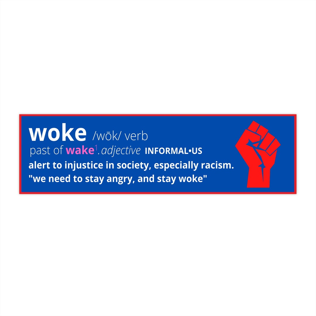 Woke Defined Bumper Stickers - Etsy