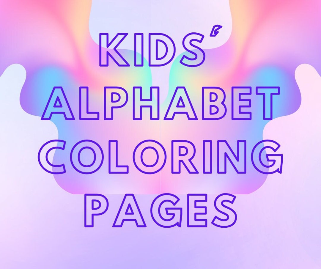 Kids' Alphabet Coloring Pages - Etsy