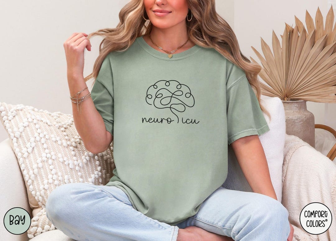 Comfort Colors® Neuro ICU Nurse Shirt, Neuro Intensive Care Unit T ...