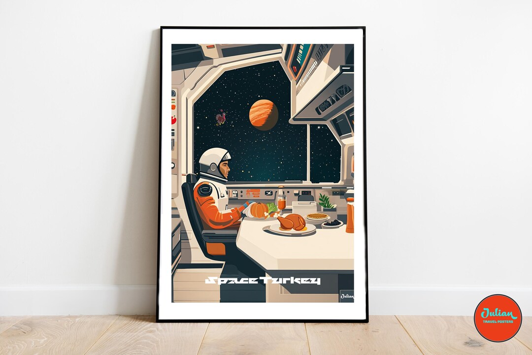 Thanksgiving Art Print: Astronaut Turkey Feast in Space - Etsy