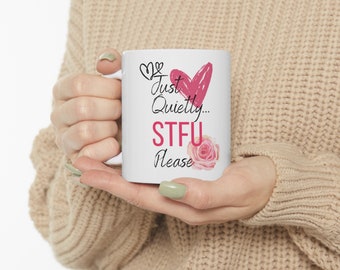 STFU Mug - Etsy