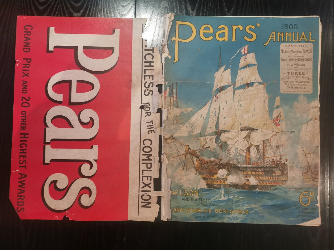 Pear's Christmas Annual 1905: Nelson and His Times (collector's Item ...