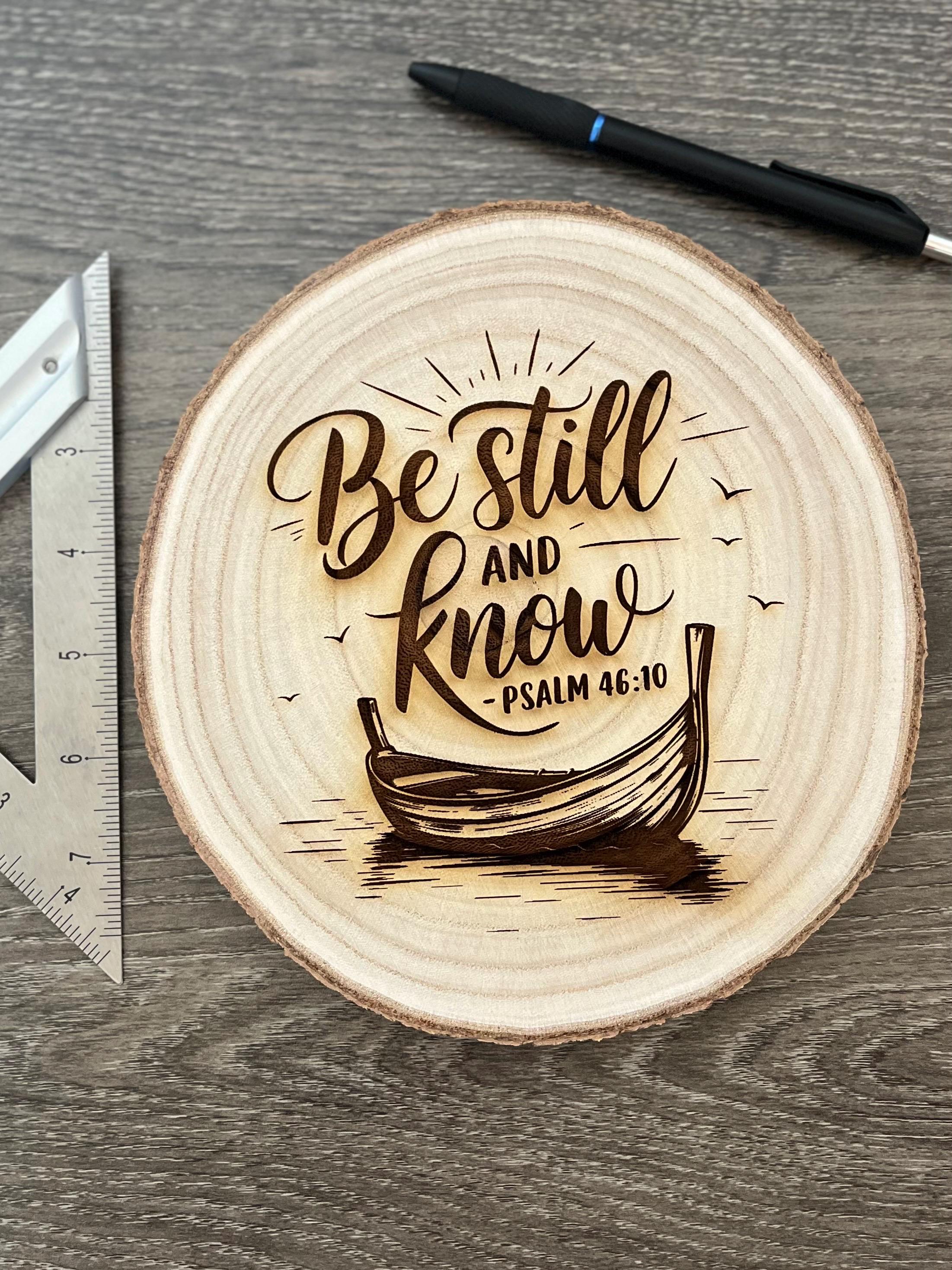 Psalm 46:10 Wooden Wall Art - Be Still and Know, Christian Shelf Home ...