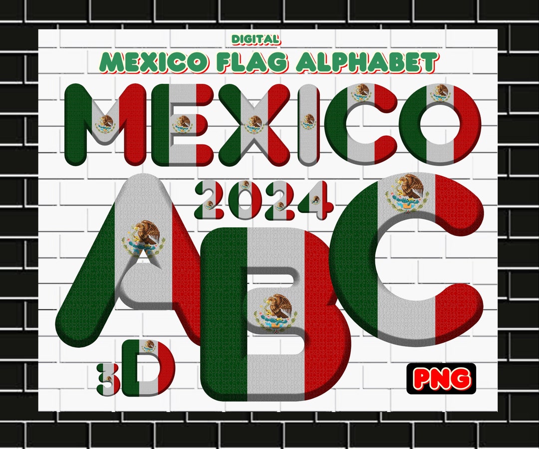 Mexico Flag Font: Mexican Alphabet, Numbers & Clipart (PNG) - Etsy