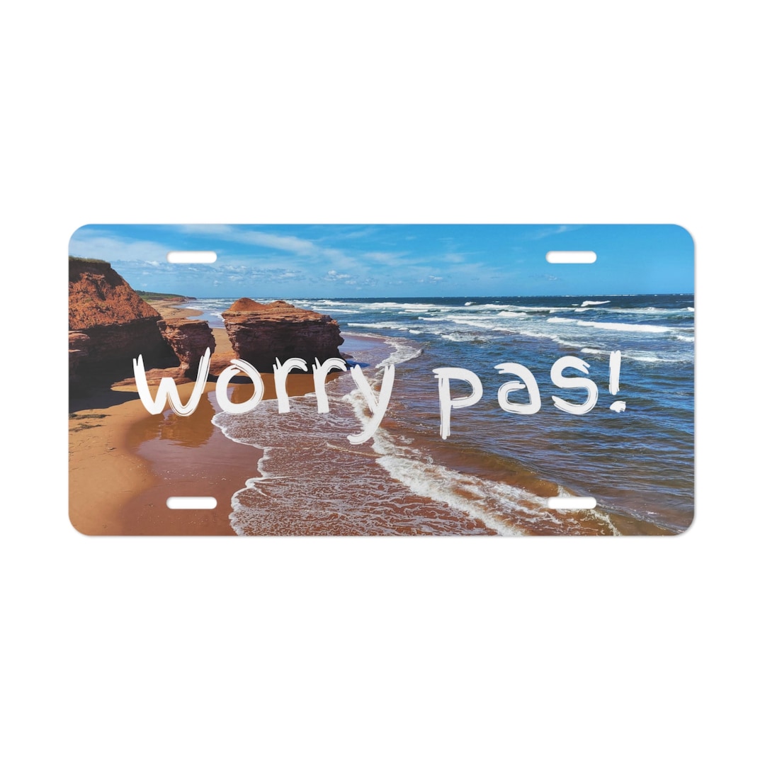 WORRY PAS Vanity Plate, Acadian Vanity Plate With Beach and Ocean ...