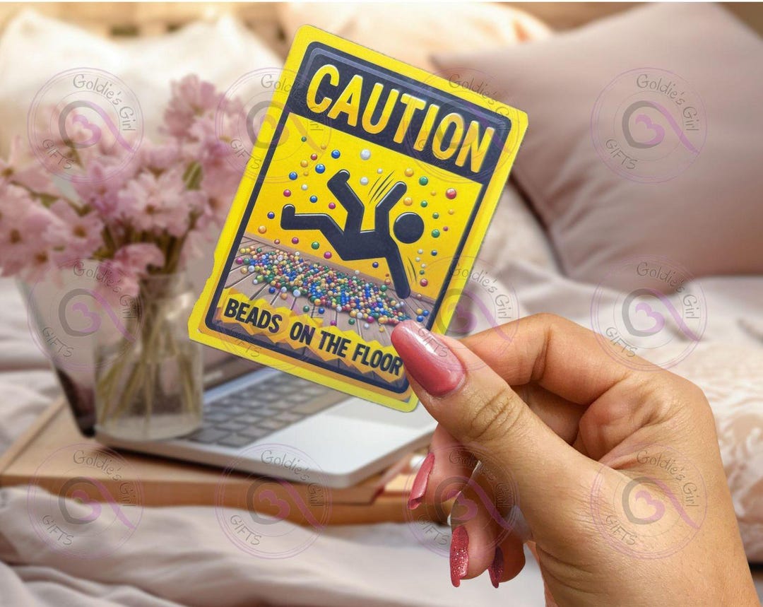 Caution Beads on the Floor Funny Sticker. Waterproof Vinyl Decal for ...