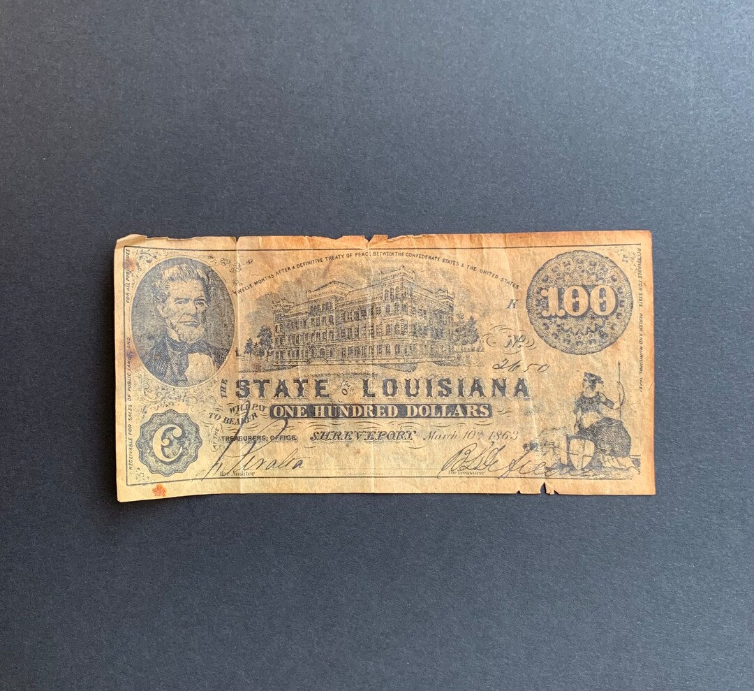 Vintage 100 Dollar Bill, Confederate Money, State of Louisiana 1863 - Etsy
