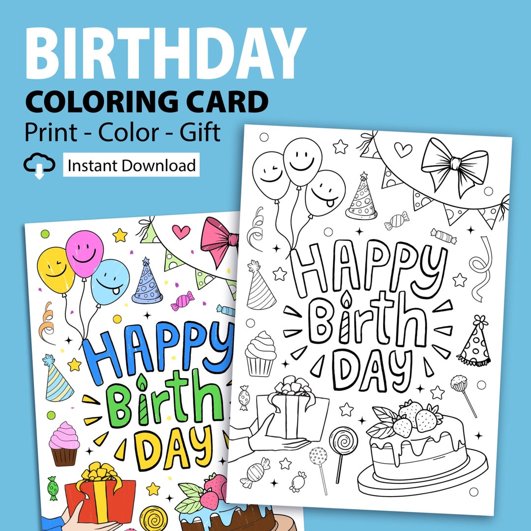 PRINTABLE Happy Birthday Coloring Card, Greeting Birthday Card Instant ...