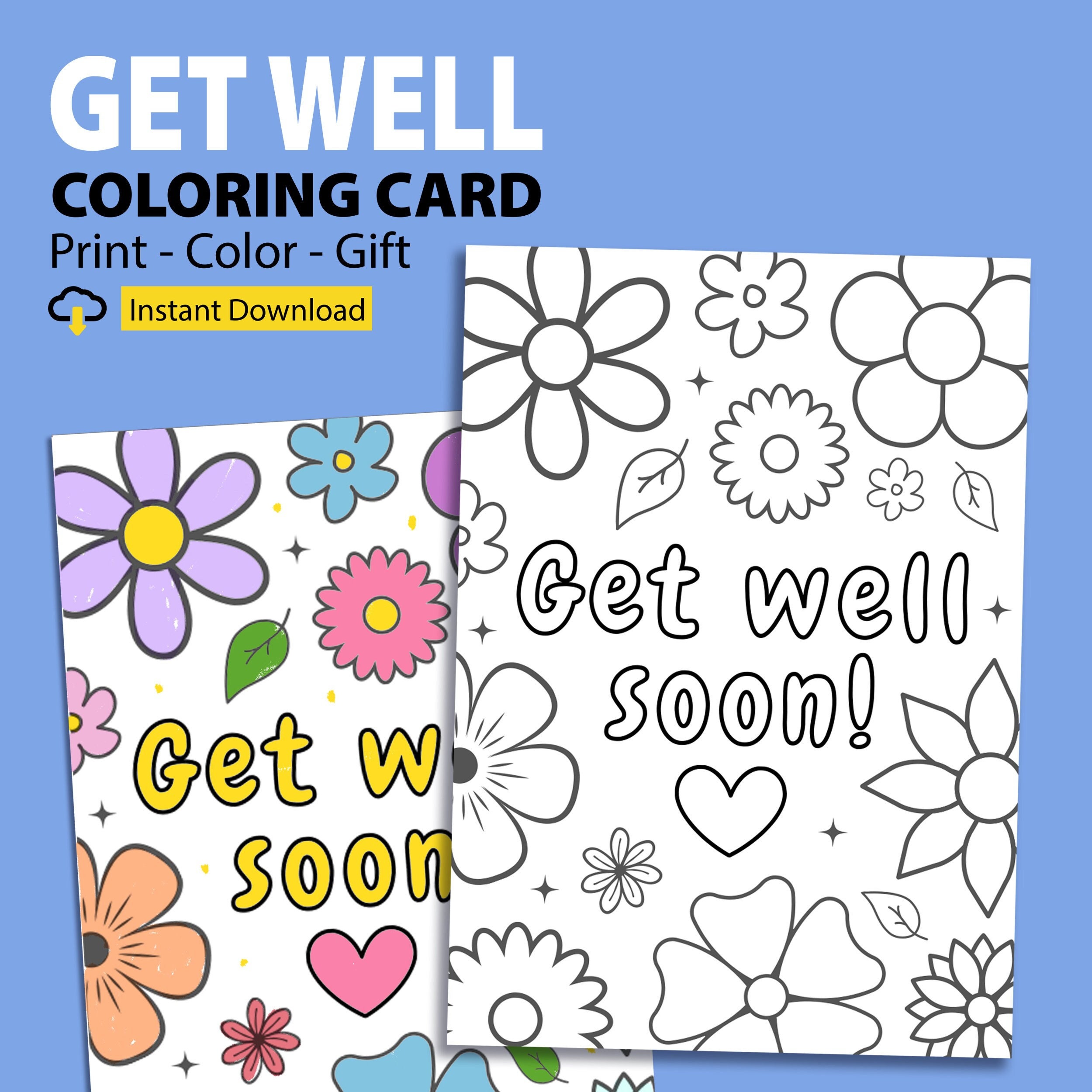 Get Well Coloring Card for Kids, Printable Feel Better Card, Get Well ...