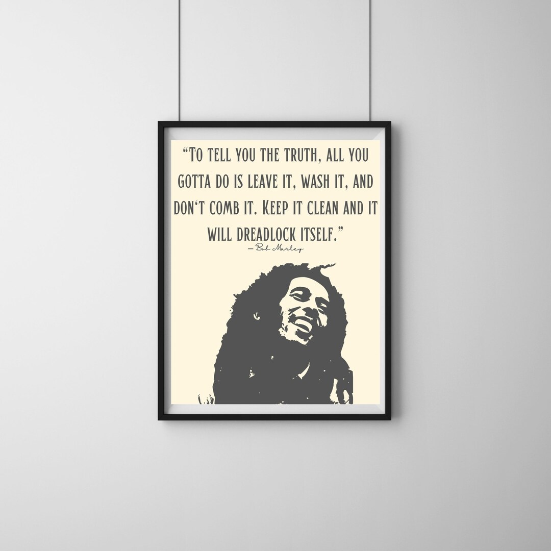 Digital Download - Bob Marley Quote, Bob Marley Dreadlocks Poster, Locs ...