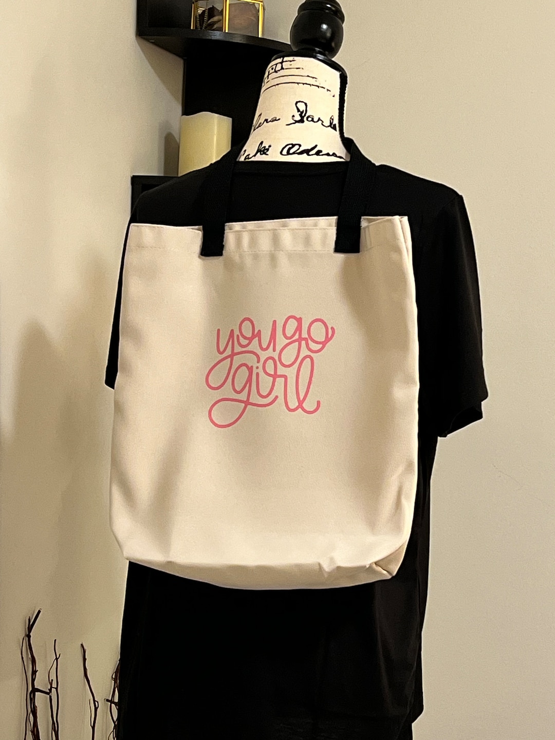 You Go Girl Canvas Tote Bag Medium Size on the Go Ladies - Etsy