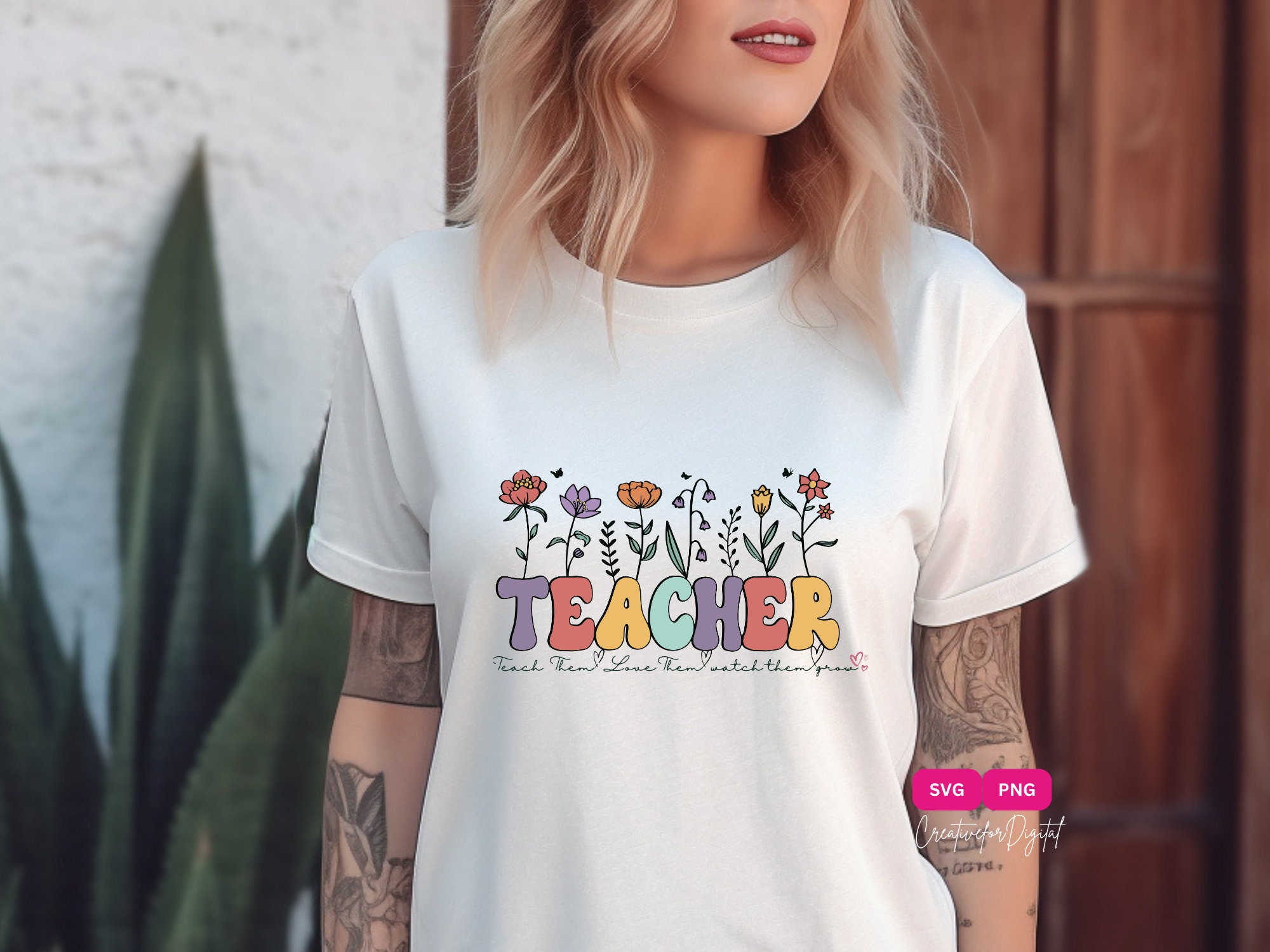 Teach Them Love Them Grow PNG, Floral Teacher Gift, Flower Teacher ...