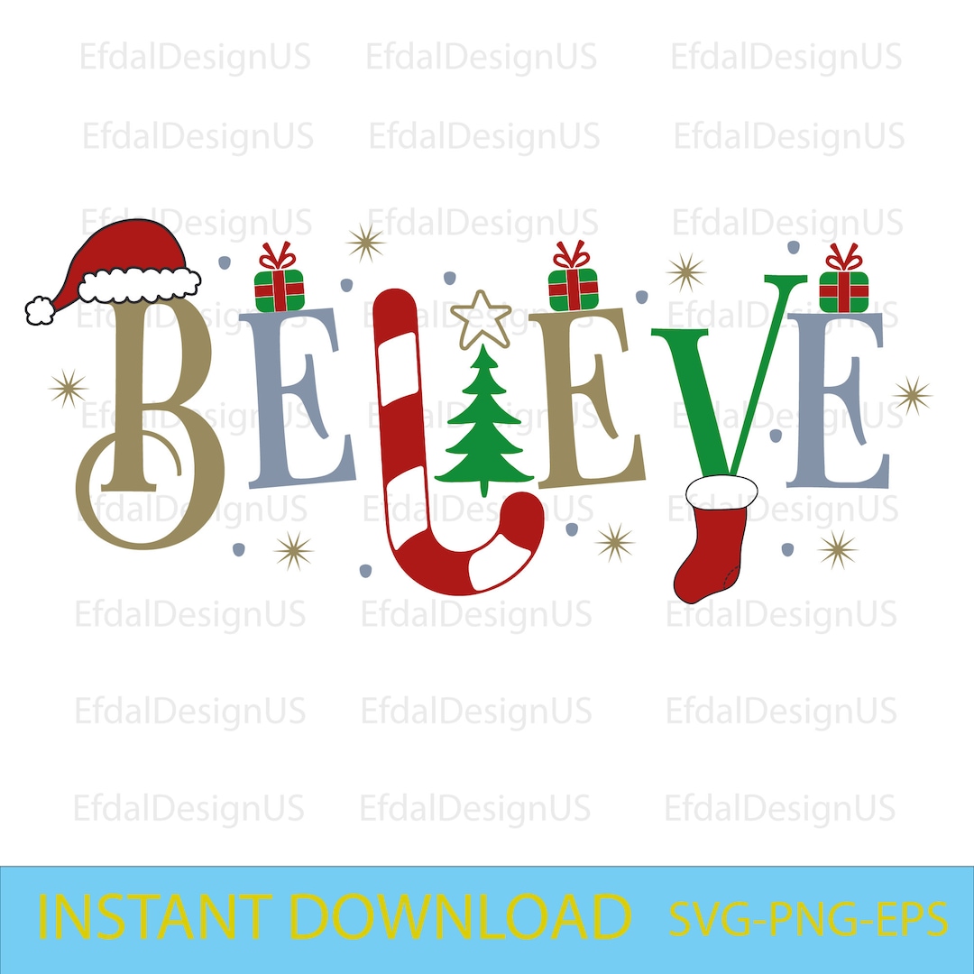 Believe Christmas SVG, Believe Svg, Christmas Png Bundle, Merry ...