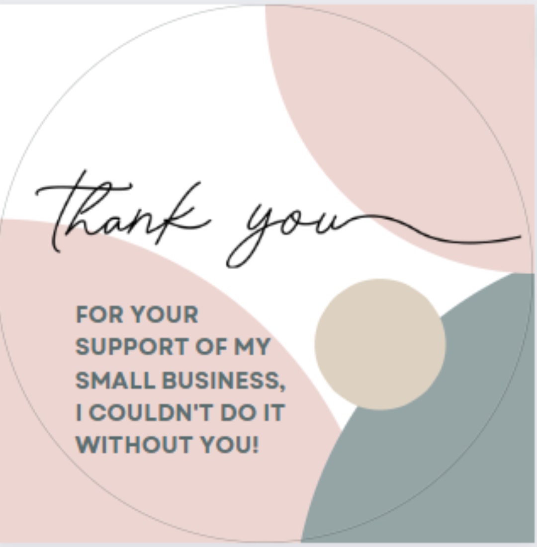 2”x2” Digital/printable Circle Thank You for Your Support Sticker - Etsy