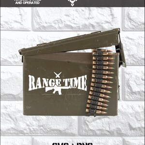 Range Time SVG PNG: Tactical Military Veteran Design (digital Download ...