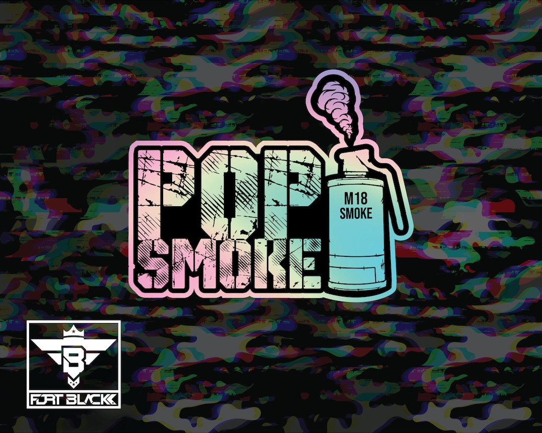 Pop Smoke Sticker, Patriotic Sticker, Tactical Sticker, Military ...