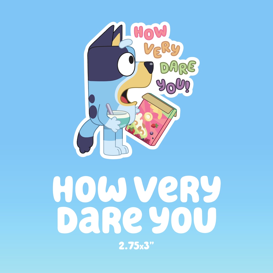 How Very Dare You Stickers & Magnets - Etsy