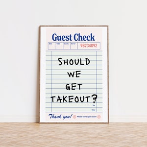 Trendy Guest Check Poster, Should We Get Takeout Print, Guest Check ...