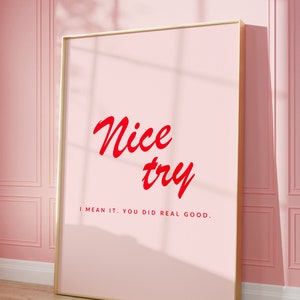 Nice Try Wall Art, Minimalist Quote Print, Digital Print, Bar Art ...