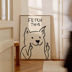 Fetch This Dog Poster, Typography Art Print, Dog Art Print, Funny Wall ...
