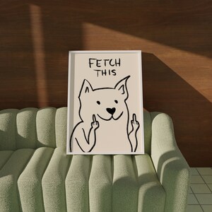Fetch This Dog Poster, Typography Art Print, Dog Art Print, Funny Wall ...