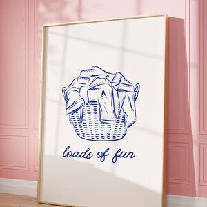 Blue Loads of Fun Print, Minimalist Laundry Room Print, Funny Laundry ...
