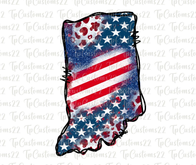 Patriotic Indiana Png Sublimation Design, State Png, Indiana Png, 4th ...