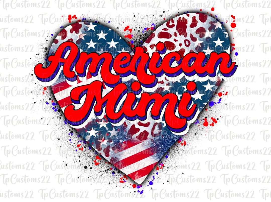 American Mimi PNG, 4th of July Mimi Png, Mimi PNG, Mimi Patriotic Png ...