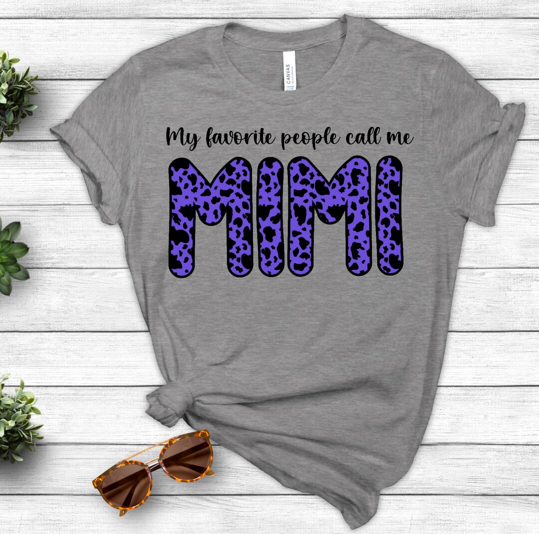 My Favorite People Call Me Mimi SVG, Mother’s Day Png, Cow Print Mimi ...