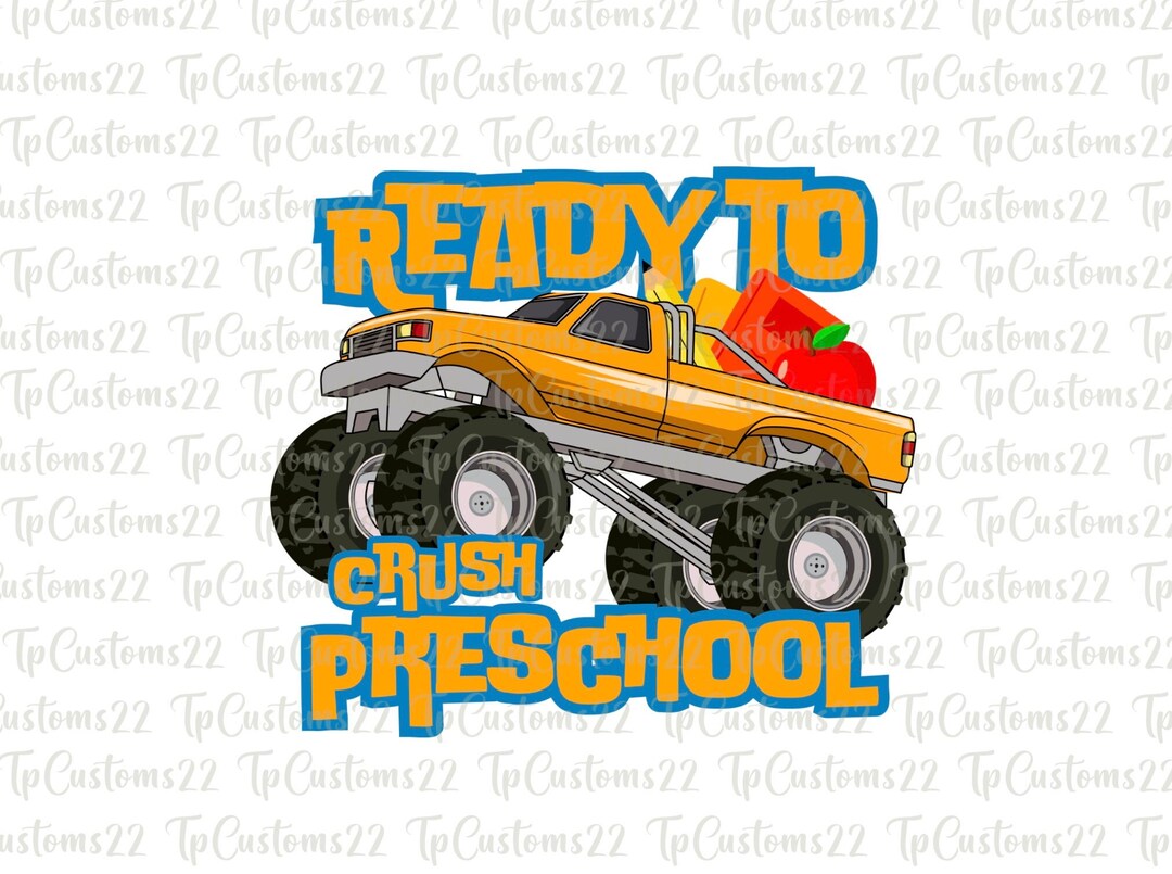 Ready to Crush Preschool Png, First Day of School Png, First Day Bundle ...