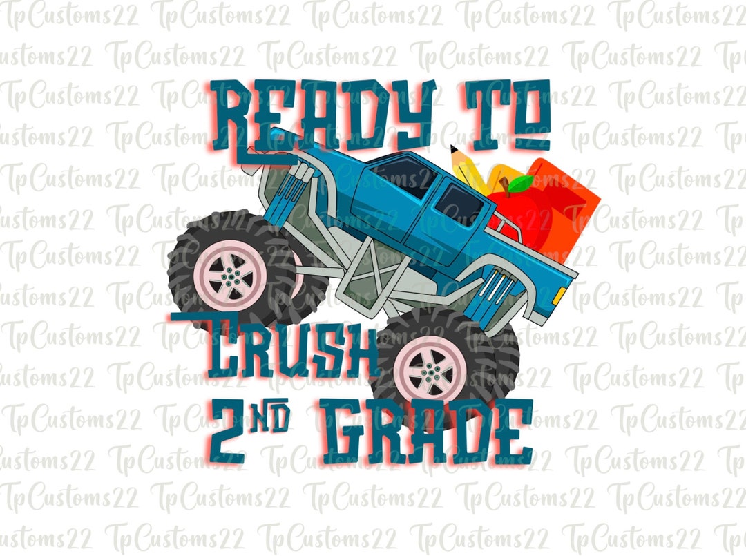 Ready to Crush 2nd Grade Png, First Day of School Png, First Day Bundle ...