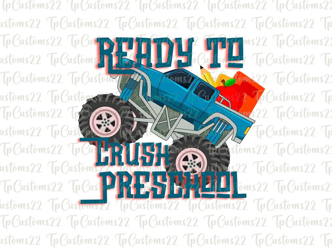 Ready to Crush Preschool Png, First Day of School Png, First Day Bundle ...