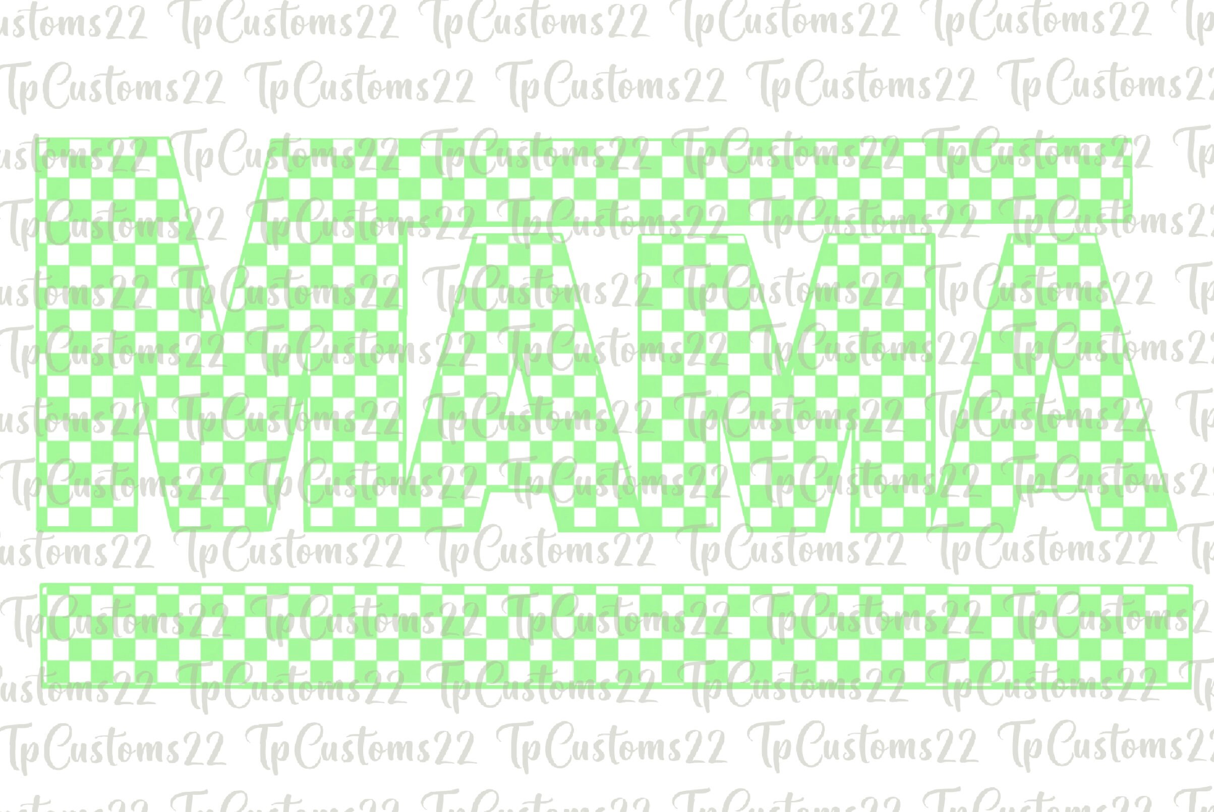 Checkered Mama PNG Checkered Png Lime Mama Png Badass Mom - Etsy
