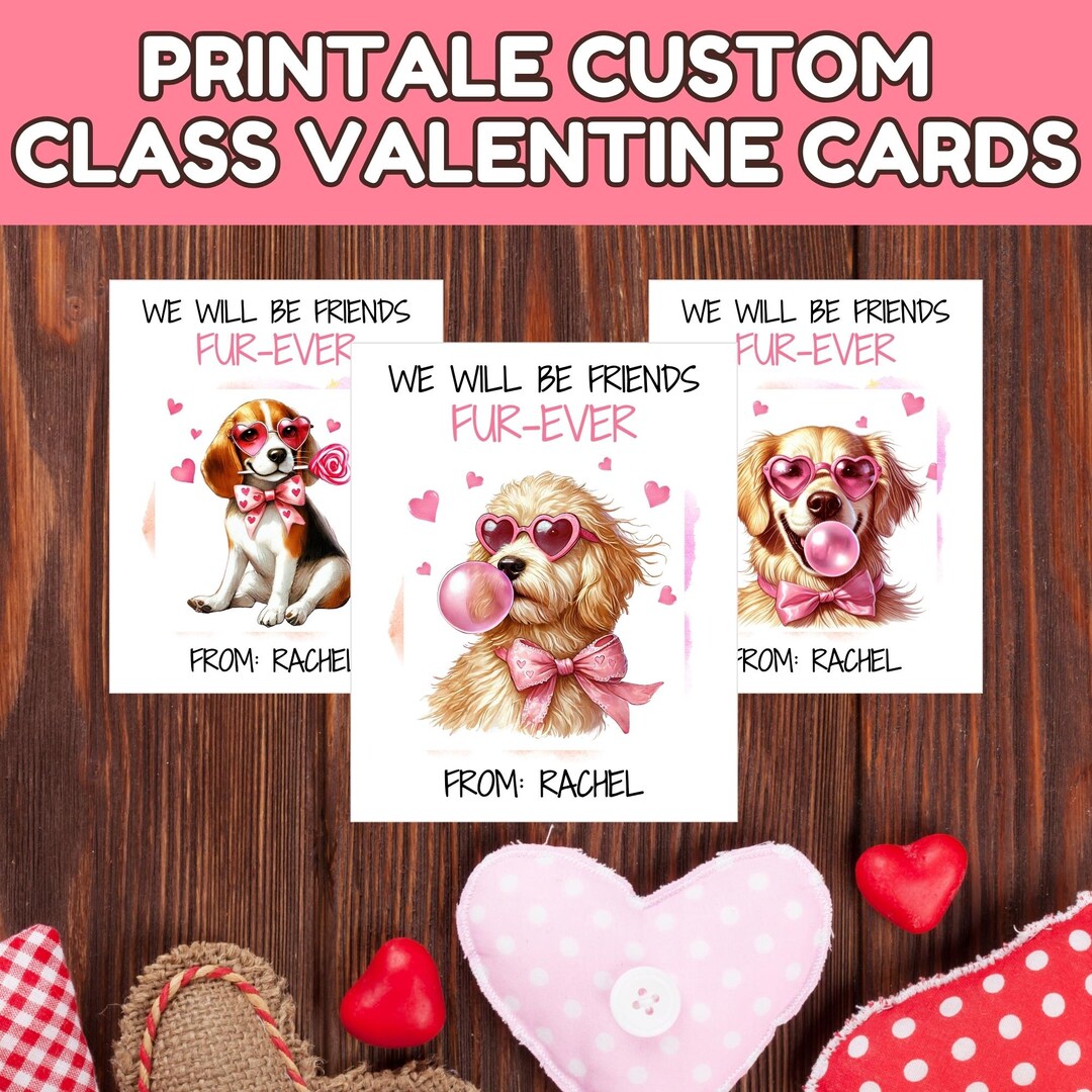 Custom Dog Class Printable Valentines Day Cards, Cute No Candy, I Love ...