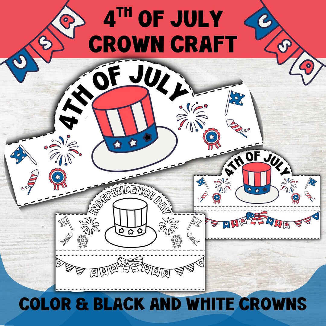 4th of July Crown Craft Activity, Coloring Printable Independence Day ...