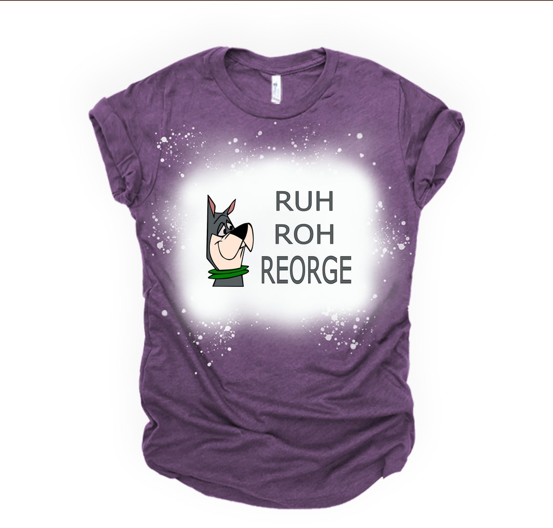 RUH ROH Reorge Sublimation T-shirt, Sublimation Tshirt, Bleached Tshirt ...