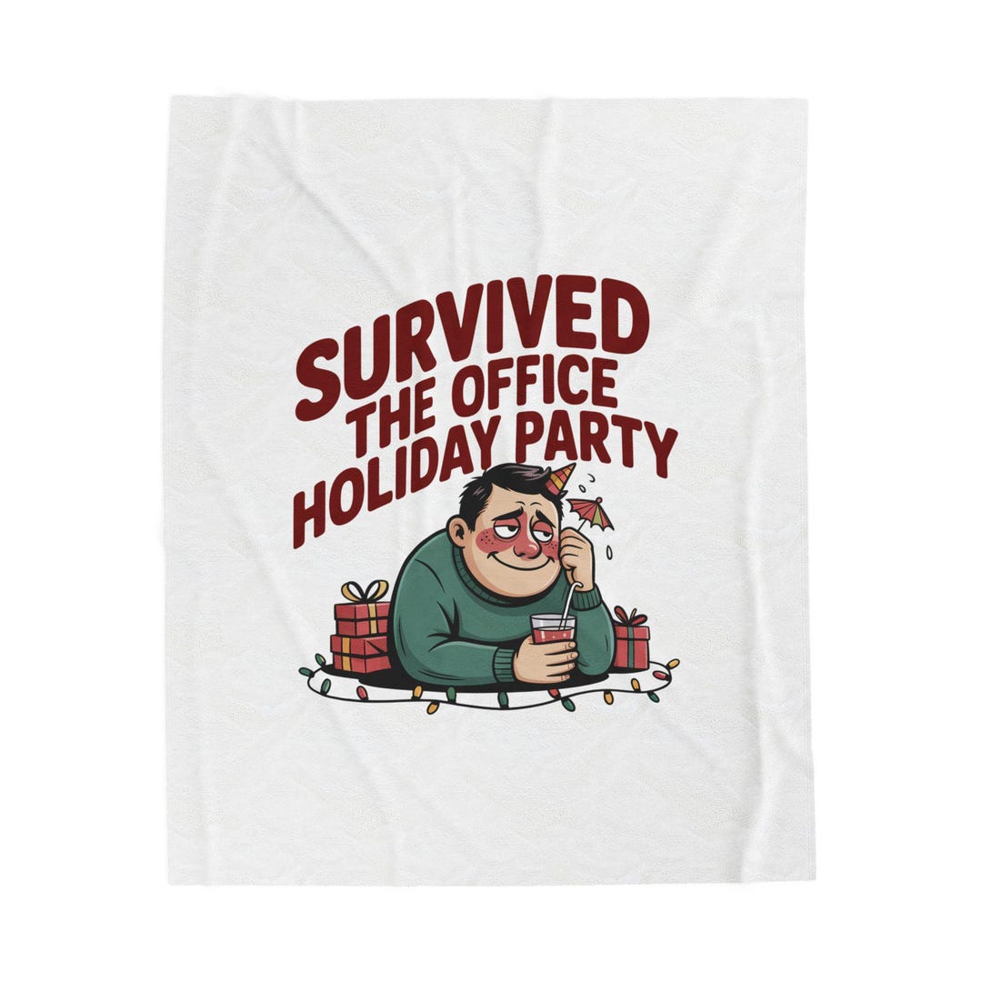 Survived the Office Holiday Party Blanket | Funny Holiday Survival ...