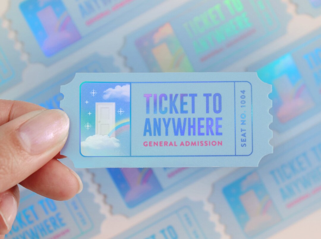 Holographic Ticket to Anywhere Vinyl Sticker | Cute Kawaii Gift ...