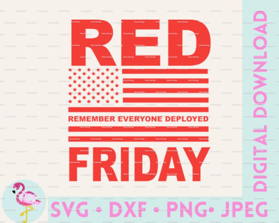 RED Friday, Remember Everyone Deployed Digital Download for Silhouette ...