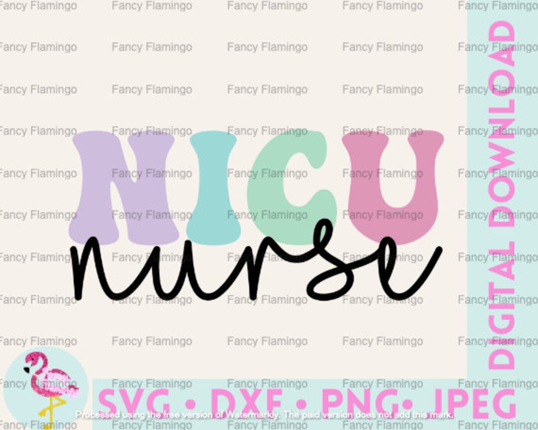 Nicu Nurse Digital Download, Nicu Nurse Cut File, Nicu Nurse Svg, Png ...