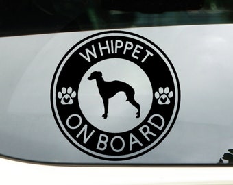 Whippets in Motion Car Sticker English Whippet Snap Dog on Board Sign ...