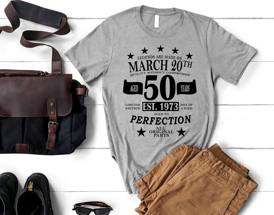 Legendary 50th Birthday, Big 50th Birthday Shirt, Born in March 1973 ...
