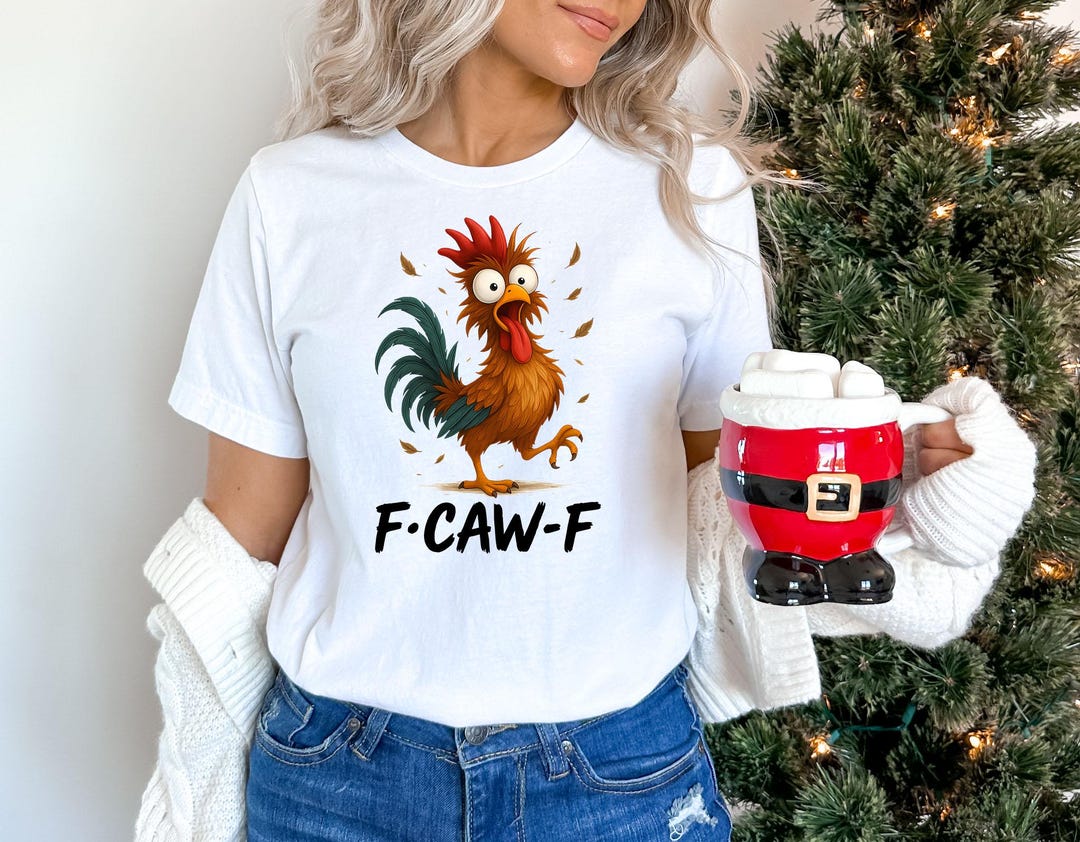 Funny Chicken Shirt, F-caw-f Rooster Tee, Comfort Colors - Etsy