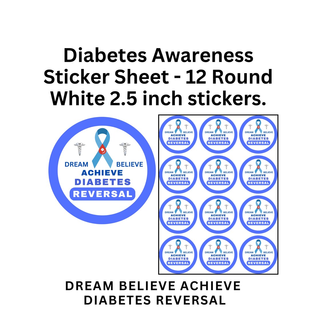 Diabetes Sticker Sheet, Dream Believe Achieve DIABETES REVERSAL, Round ...
