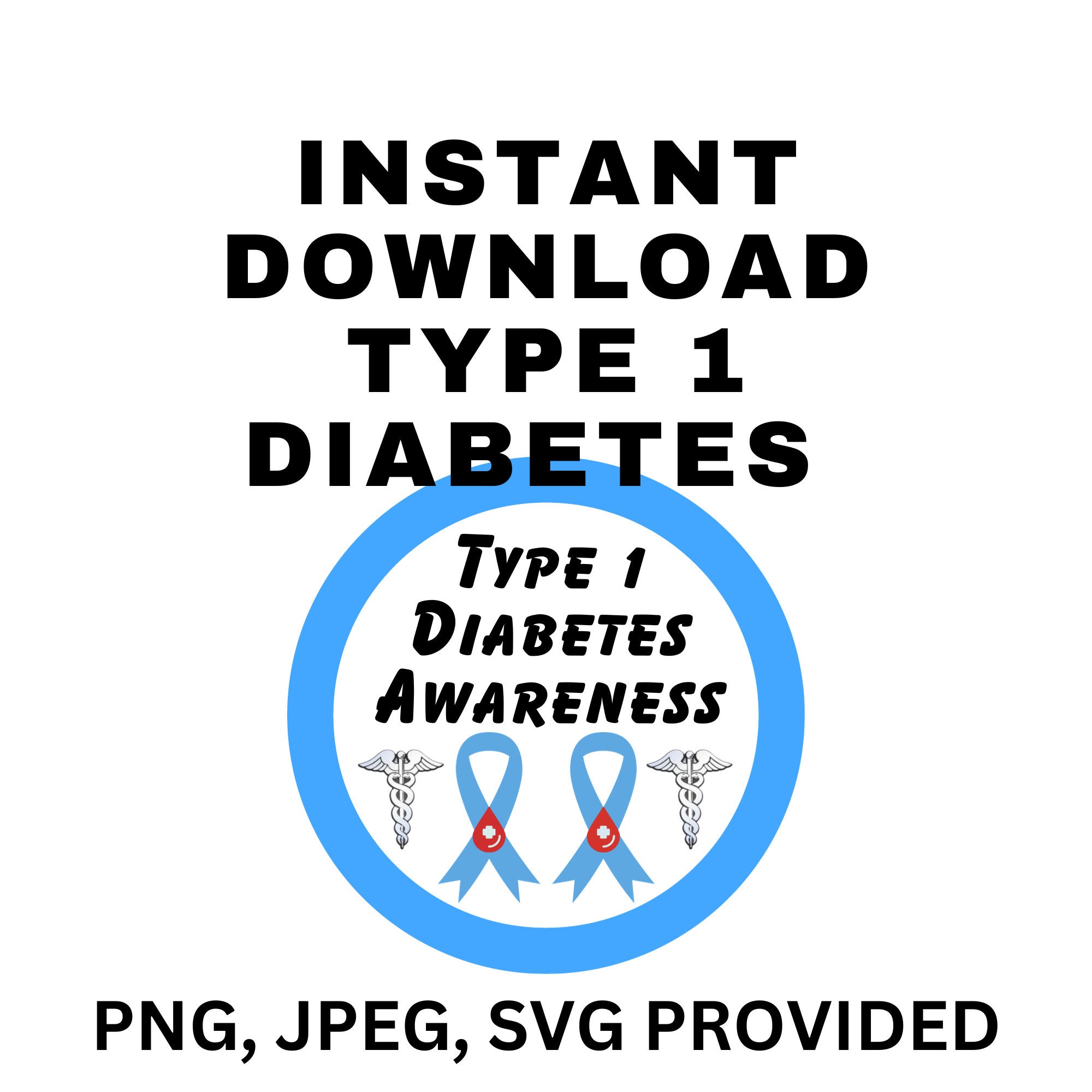 Instant Download Type 1 Diabetes Awareness for Diabetes Signs of ...